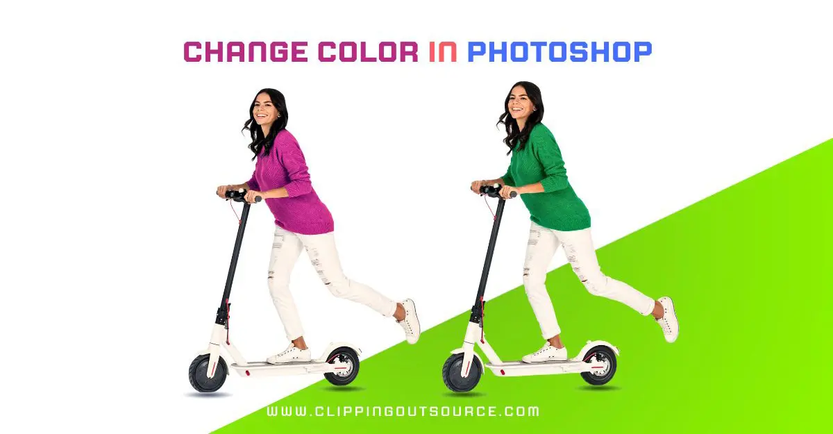 How to Change the Color of Something in Photoshop - Clipping Outsource ...